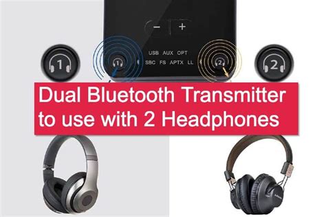 8 Best Dual Bluetooth Transmitter To Connect 2 Devices Simultaneously