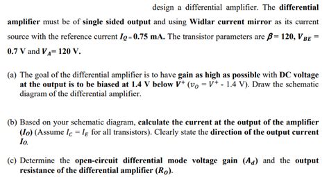 Solved Design A Differential Amplifier The Differential Chegg Com