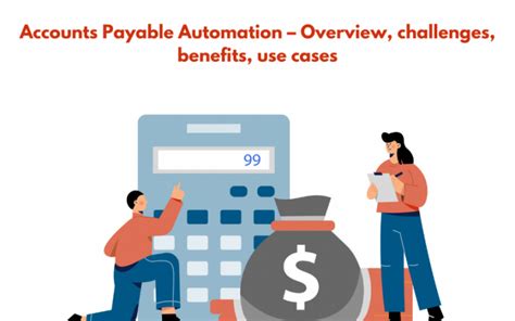 Accounts Payable Automation Overview Challenges Benefits Use Cases Nasscom The Official