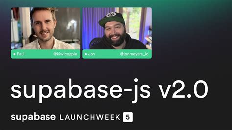 Supabase Launch Week 5 Day 2 Supabase Js V2 Release Candidate YouTube