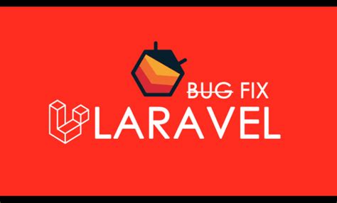 Troubleshoot Or Customize Your Laravel Site By Alexandros010 Fiverr