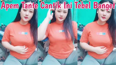 Apem Tante Cantik Ini Tembem Banget Ya‼️cewek Tobrut Youtube