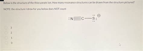[solved] Chemistry Below Is The Structure Of The Thiocyanate Ion How Many Course Hero