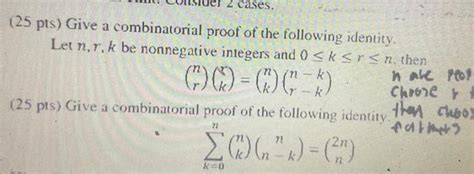 Solved Pts Give A Combinatorial Proof Of The Following Chegg