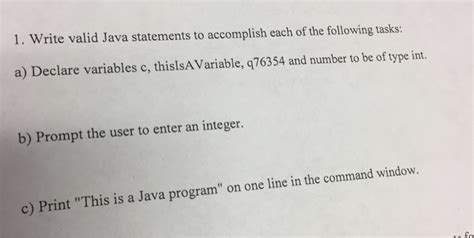 Solved 1 Write Valid Java Statements To Accomplish Each Of