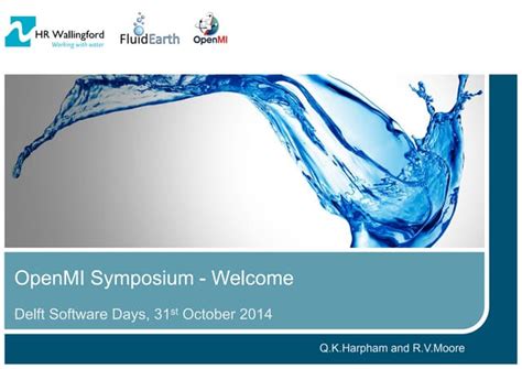 Dsd Int 2014 Openmi Symposium Welcome And Opening Quillon Harpham And Roger Moore Openmi