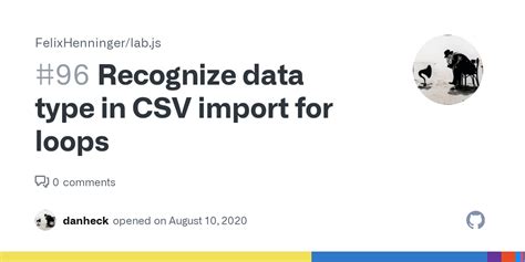 Recognize Data Type In CSV Import For Loops Issue FelixHenninger Lab Js GitHub