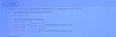 Solved Two Points In The Xy Plane Have Cartesian Chegg Com