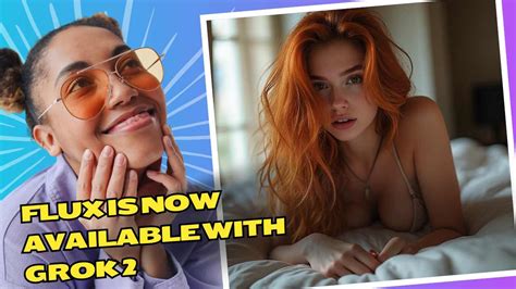 Flux Is Now Available With Grok 2 Open Ai Master