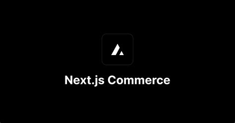 Nextjs Commerce