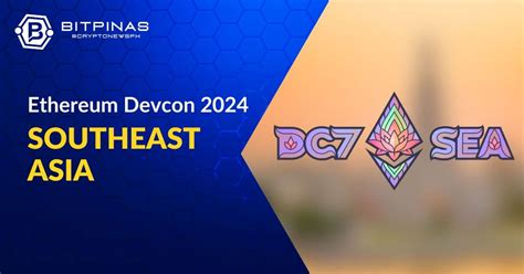 Ethereum Conference Devcon 2024 Set In Southeast Asia Bitpinas