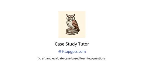 Case Study Tutor Gpts Features And Functions Examples And Prompts
