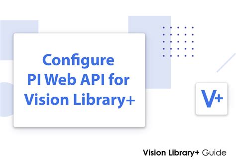 Configure Pi Webapi For Vision Library Software Athlete