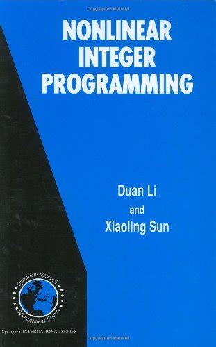 nonlinear integer programming international series in operations