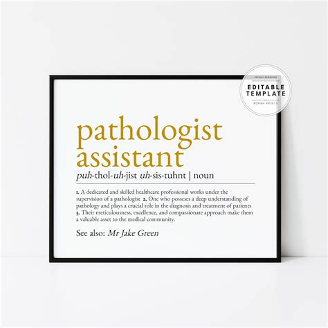Editable Custom Pathologist Assistant Definition Pathologist Assistant