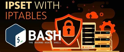 Whitelisting By Country Region With Ipset And Iptables And Bash