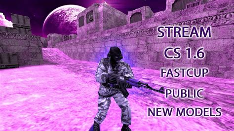 STREAM CS 1 6 YouTube