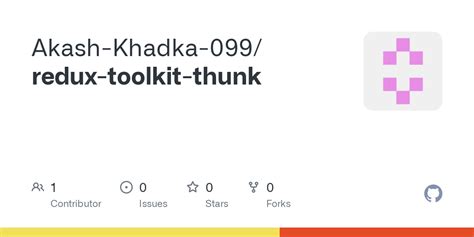 Github Akash Khadka 099redux Toolkit Thunk
