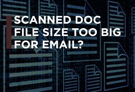 Smart Document Solutions Scanned Document File Sizes Too Big Enjoy Smart Document Solutions Scanned Document File Sizes Too Big Enjoy