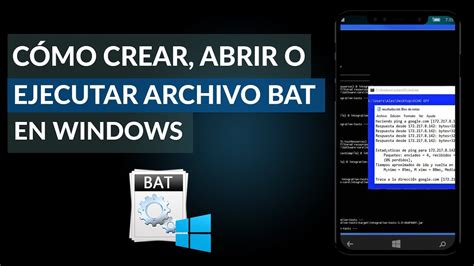 Cómo Crear Abrir o Ejecutar un Archivo BAT en Windows Fácilmente YouTube