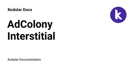 Adcolony Interstitial Kodular Docs