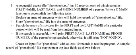 Solved 3 A Sequential Access File Phonebooktxt Has 10