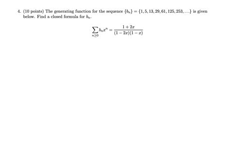 solved 4 10 points the generating function for the