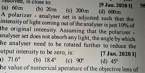 A 60 M B 20 M C 200 M D 600 M A Polarizer Analyser Set Is