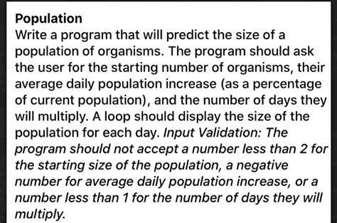 Solved Population Write A Program That Will Predict The Size