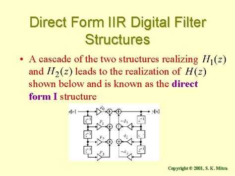 Basic IIR Digital Filter Structures The Causal IIR