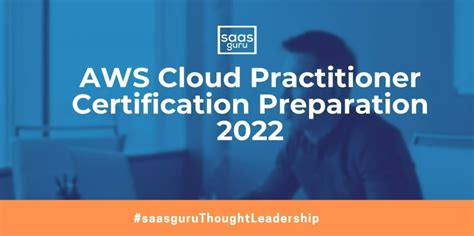 Aws Cloud Practitioner Certification Preparation 2022 Blog Saasguru