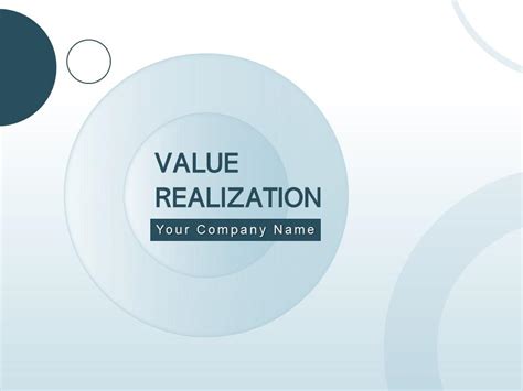 Value Realization Utilization Implement Optimize Organization Process
