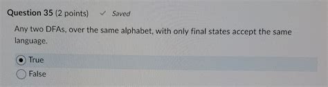 solved question 35 2 ﻿points ﻿savedany two dfas over the