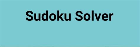 Lokesh Chokka On Linkedin Sudokusolver React Webdevelopment Codingproject Algorithm