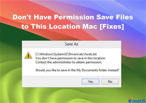 Dont Have Permission Save Files To This Location Mac Fixed