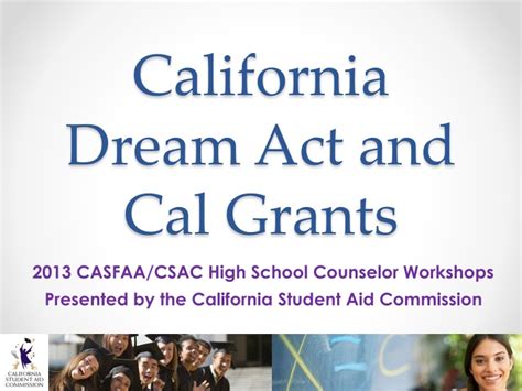 Ppt California Dream Act And Cal Grants Powerpoint Presentation Free