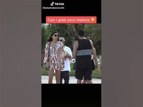 Grab Your Melons Prank Youtube