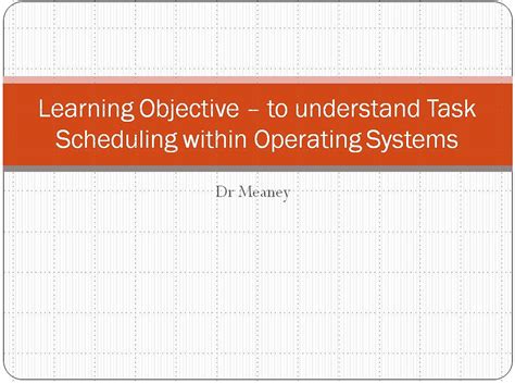 Operating System Task Scheduling Algorithms What You Need To Know