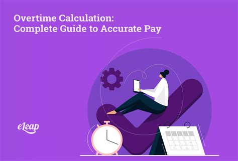 Overtime Calculation Complete Guide To Accurate Pay Eleap®