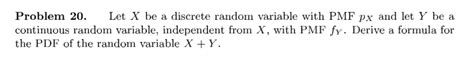 Solved Let X Be A Discrete Random Variable With Pmf Px And