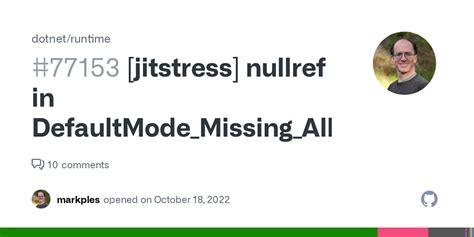 [jitstress] Nullref In Defaultmode Missing Allmethods Reportsdiagnostic · Issue 77153 · Dotnet