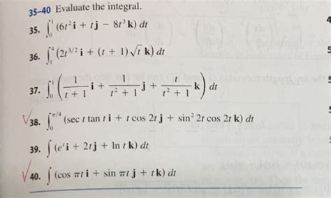 Solved Evaluate The Integral Integral 0 1 6t 2 I Tj