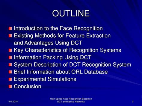 Ppt High Speed Face Recognition Based On Discrete Cosine Transforms And Neural Networks
