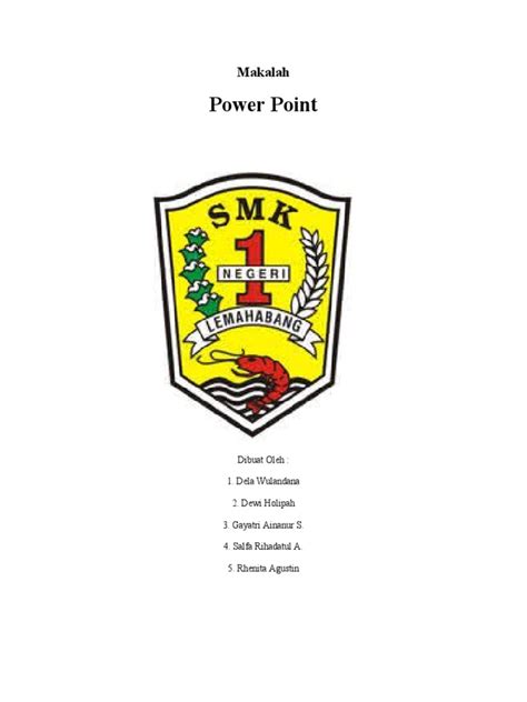 Tugas Kelompok Makalah Ms Power Point Rhenitaagustin Tkj 1 Pdf