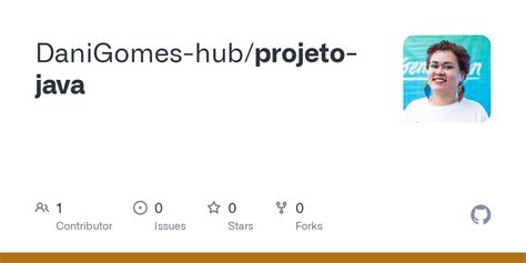 Github Danigomes Hub Projeto Java