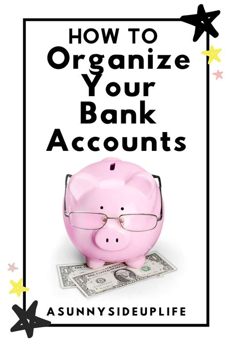 How To Organize Your Bank Accounts