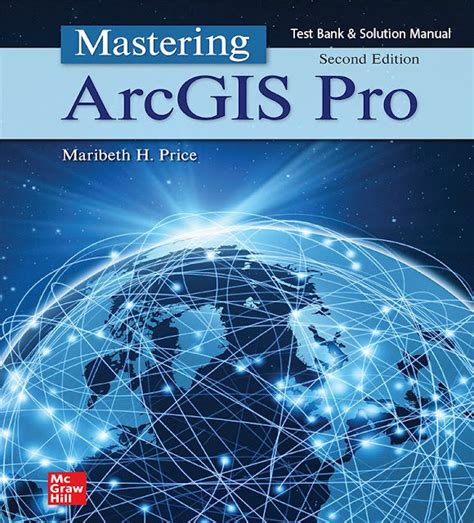 Mastering Arcgis Pro Nd Edition Test Bank Solutions Manual