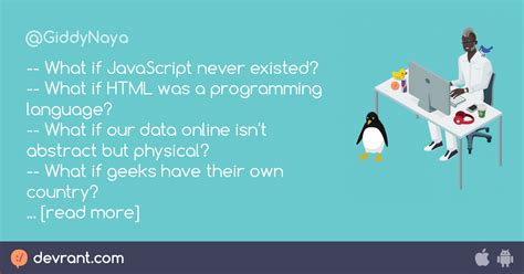 Fucking Hell What If Javascript Never Existed What If Html Was A Programming Language