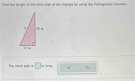 Solved Find The Length Of The Third Side Of The Triangle By Using The