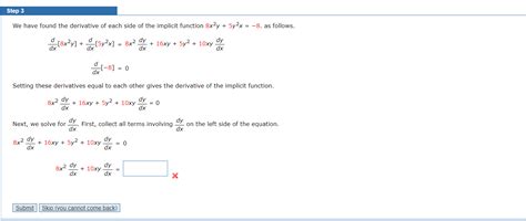 Solved We Have Found The Derivative Of Each Side Of The Chegg Com